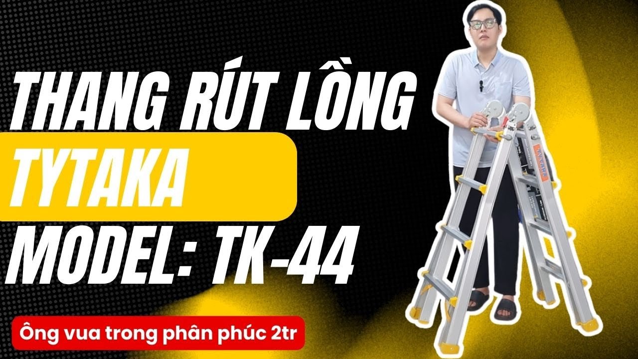 Thang Nhôm Rút Lồng TYTAKA TK-44, Chữ A Max 2.1m, Trọng Lượng 12kg, Bảo ...