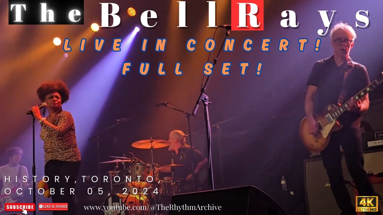 The BellRays | LIVE IN CONCERT 4K [FULL SET] | History | Toronto ...