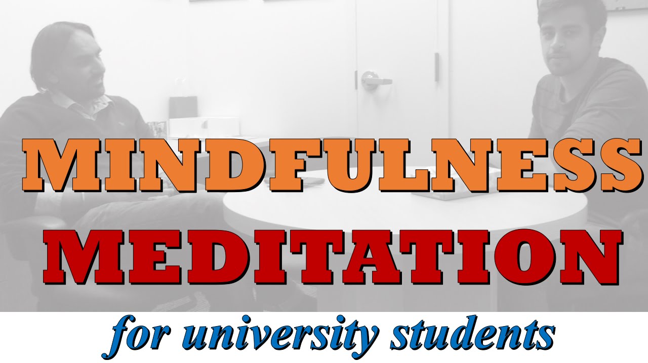 Mindfulness meditation for university students - YouTube