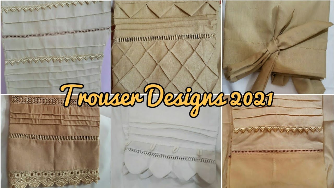 Latest Trouser designs 2021 || Plates & Laces Trouser designs !!! - YouTube