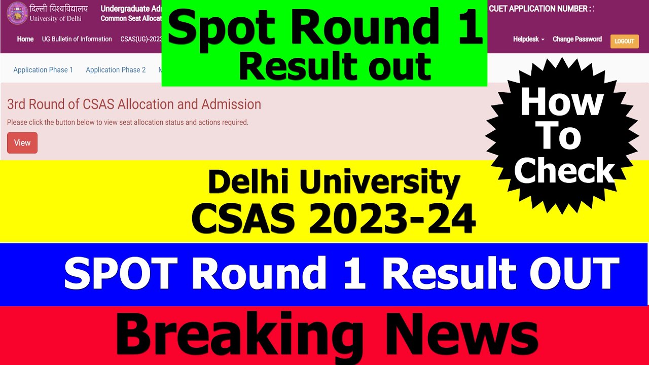 Spot Round 1 Results Out DU CSAS 2023 | Result Declared | CUET 2023 ...