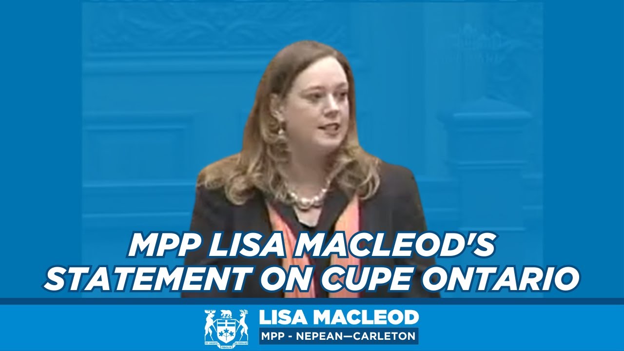 MPP Lisa MacLeod's statement on CUPE Ontario - YouTube