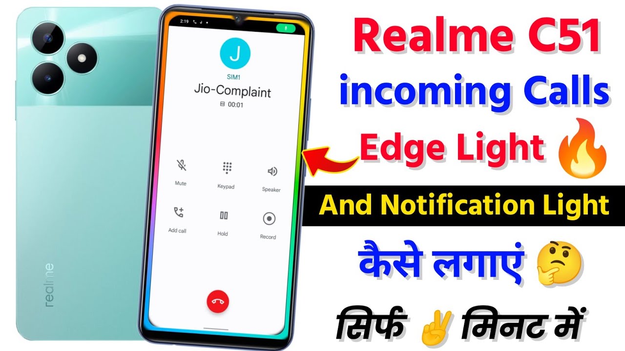 Realme C51 incoming Calls Edge Light Kaise Lagaye | Realme C51 ...