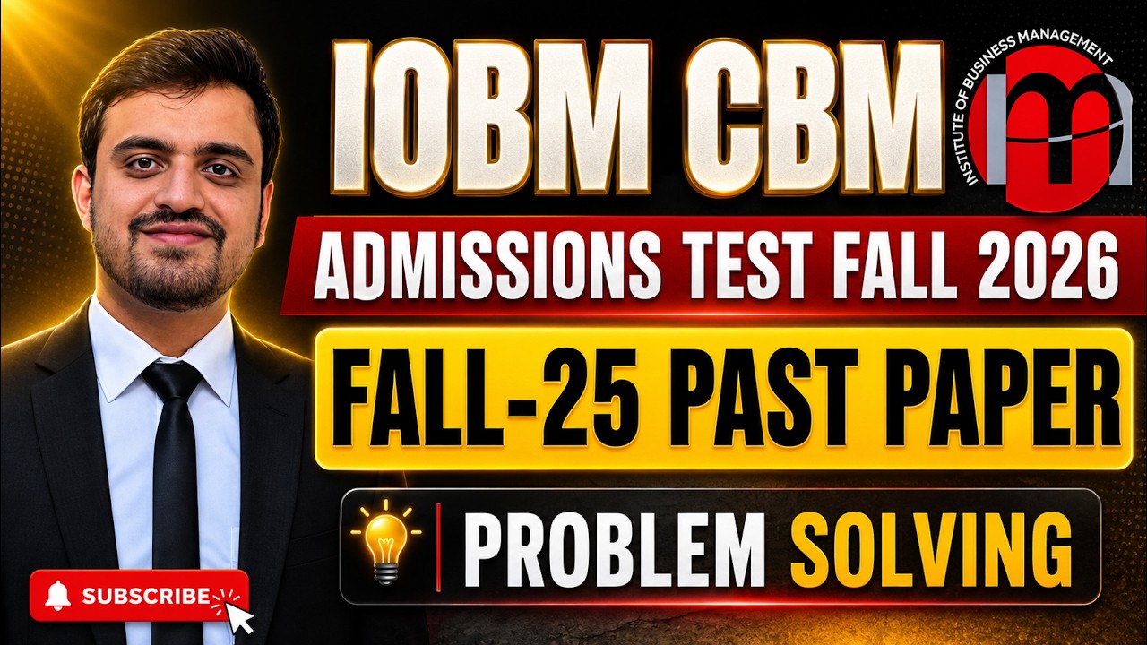 IOBM CBM Admission Test Fall 2026 | Fall 2025 Past Paper Solved ...