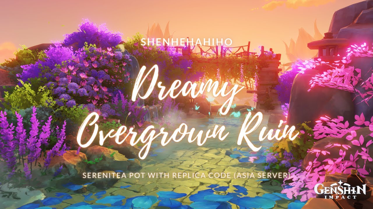 "Dreamy Overgrown Ruin" - Genshin Impact Serenitea Pot || Sumeru Design || Replica Code - YouTube