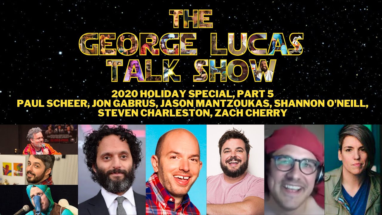 The George Lucas Talk Show 2020 Holiday Special - Part 5 with Paul ...