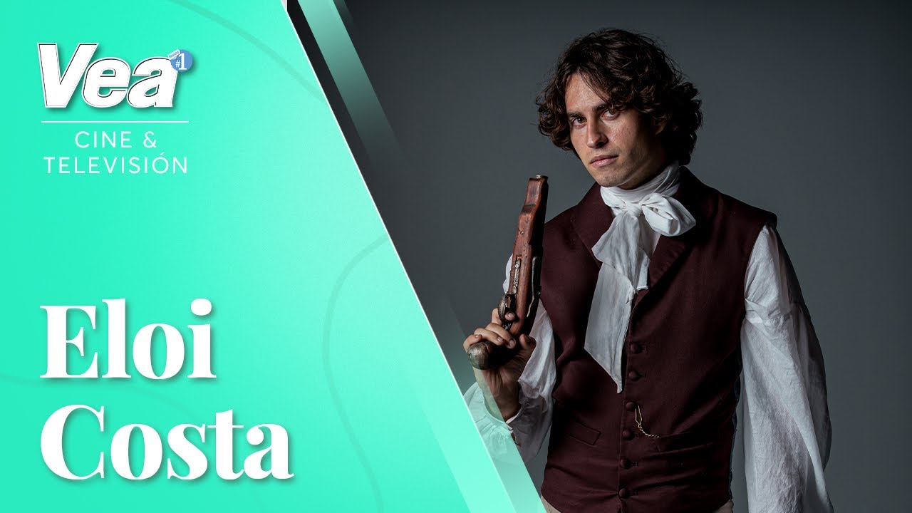 Eloi Costa revela los retos que tuvo que asumir para darle vida Julio ...