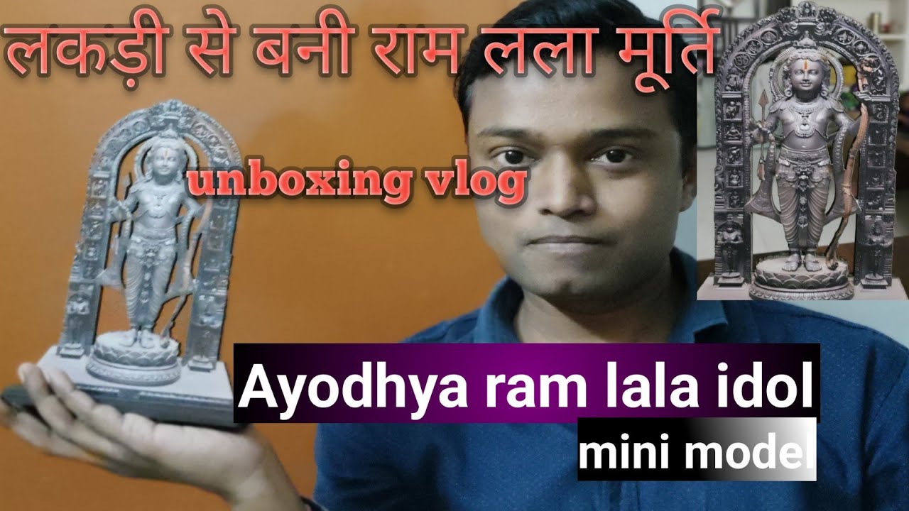Sri ram lala mini wooden model unboxing ll Ayodhya sri ram lallla ll ...