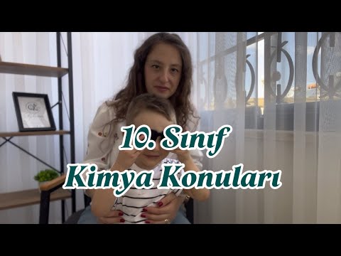 10. Sınıf Kimya Konuları