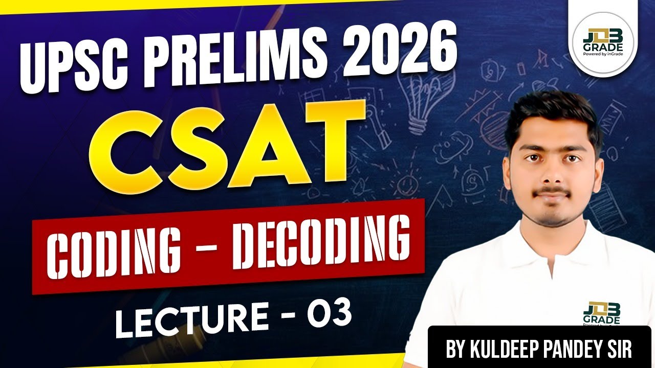 Coding Decoding for UPSC CSAT 2026 | Reasoning Tricks & Practice ...