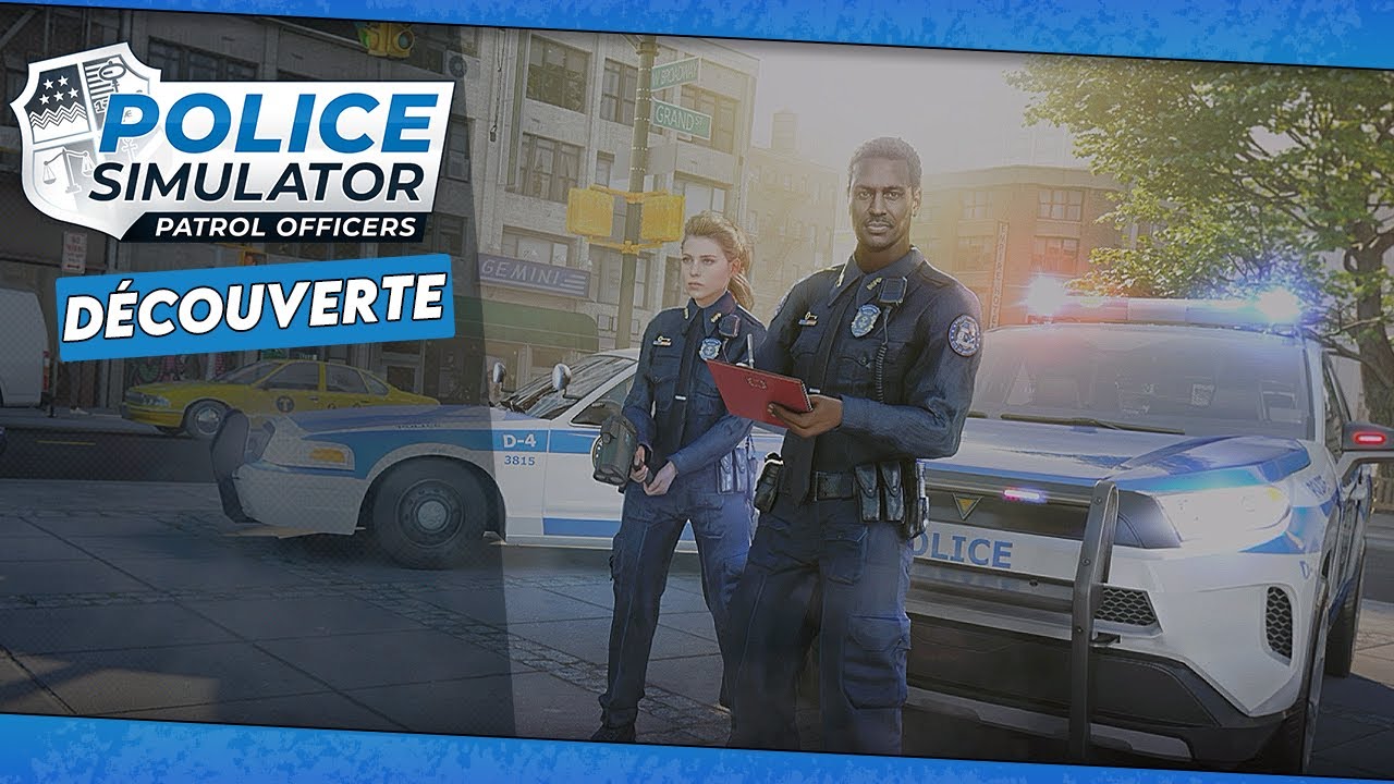 [PS5] POLICE SIMULATOR PATROL OFFICERS | LET'S PLAY DÉCOUVERTE FR - YouTube