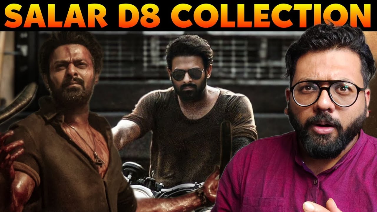 Salaar Day 8 Official Box Office Collection Reaction | Salaar Day 8 ...