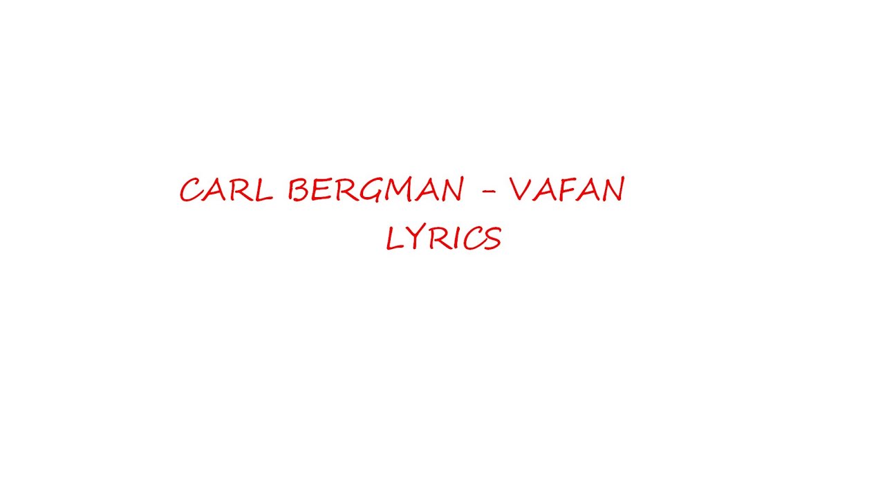 Carl Deman - Vafan (Lyrics) - YouTube