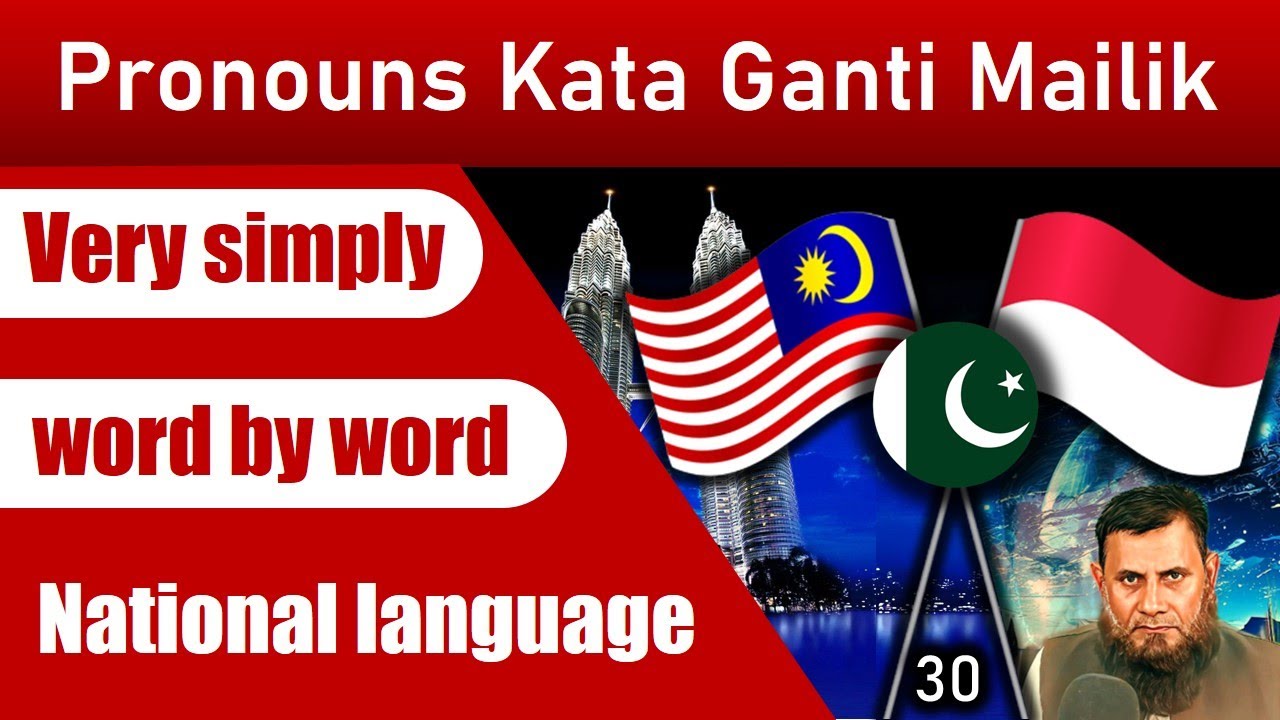 Learn Pronouns Kata Ganti Mailik in Malay Language | Lesson 30 | # ...
