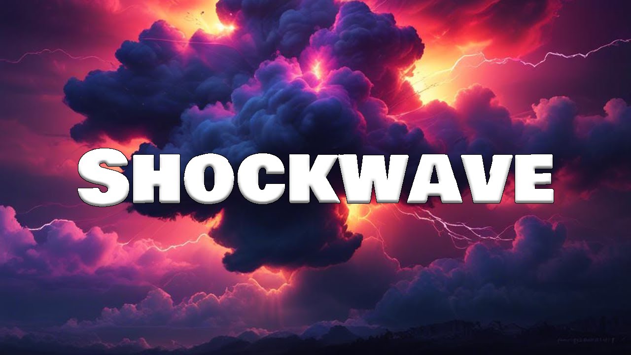 Shockwave - YouTube