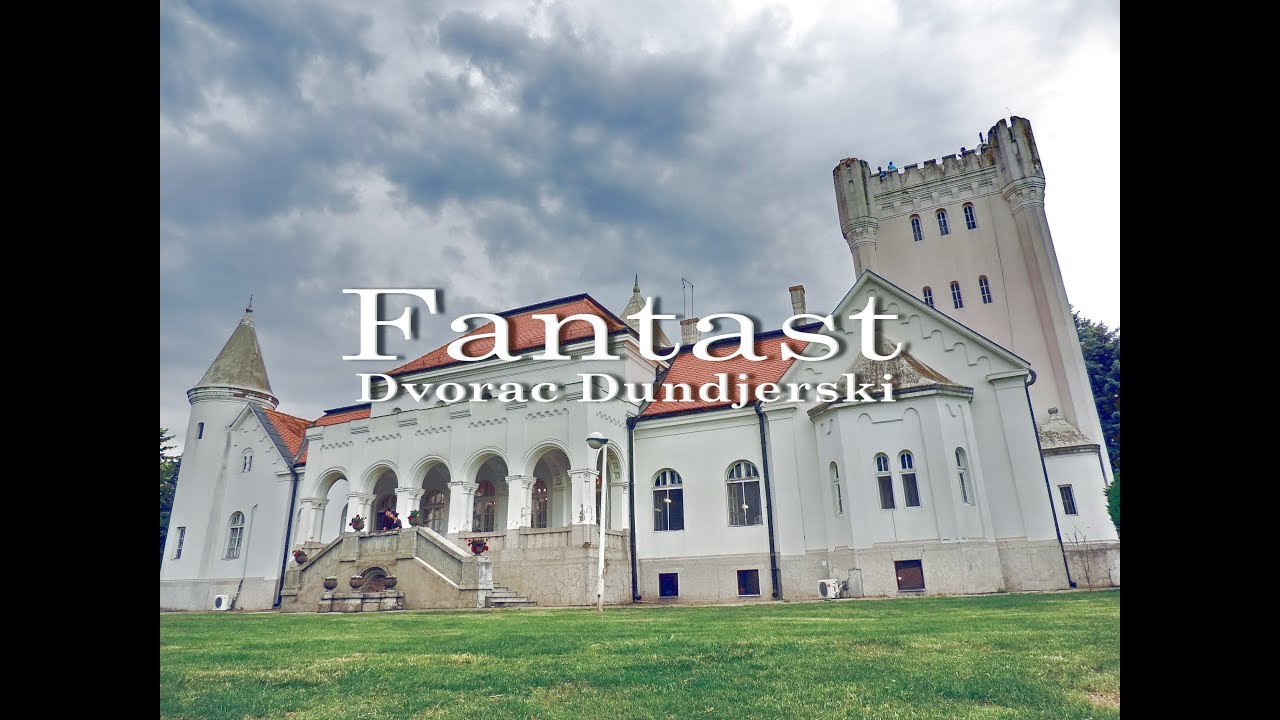 Fantast (Dvorac Dunđerski) - YouTube