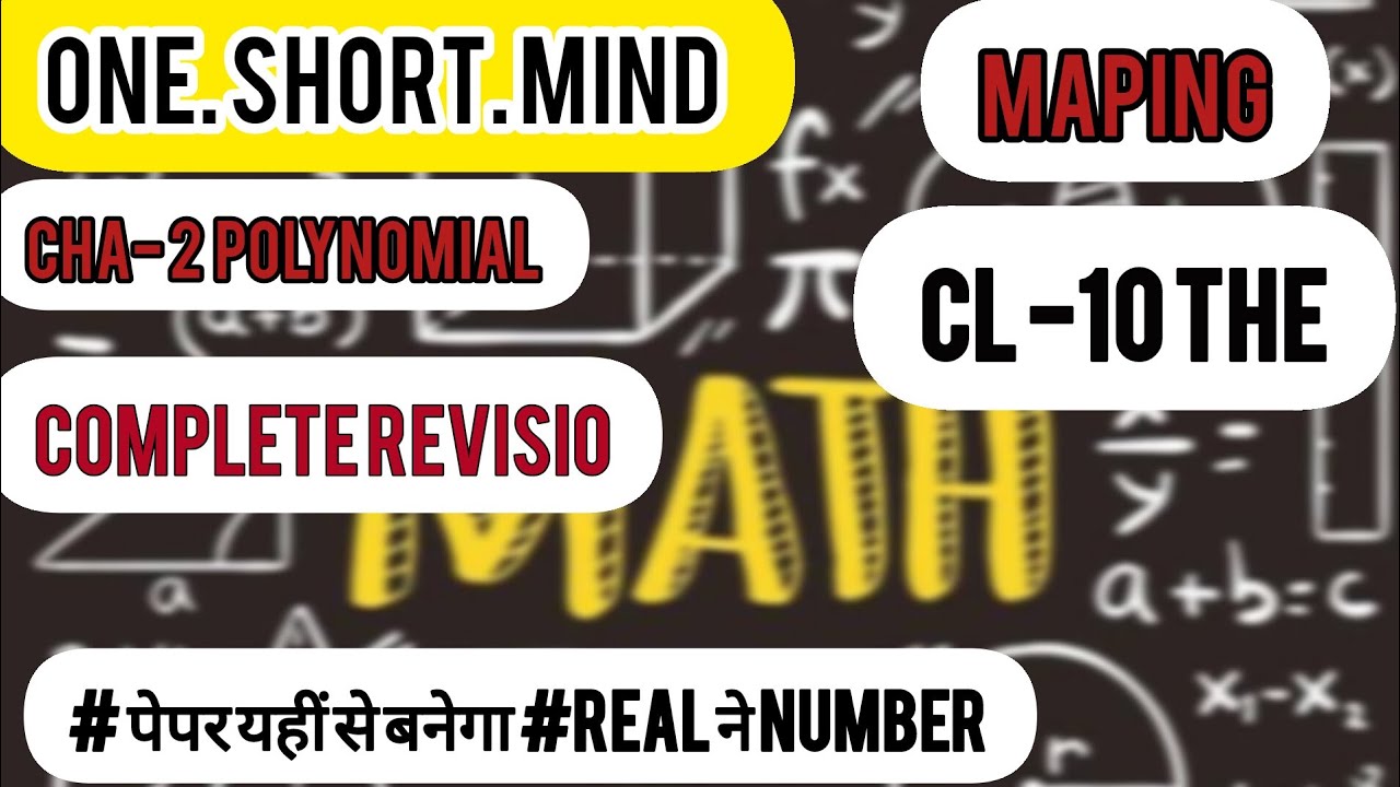 ONE SHORT MIND MAPING ll Ch -2 ll polynomial ll MATHES ll Class-10 ll # ...