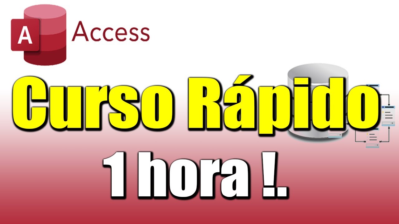 🔍 Descubre Access: Curso Rápido para Dominar esta Potente Herramienta ...