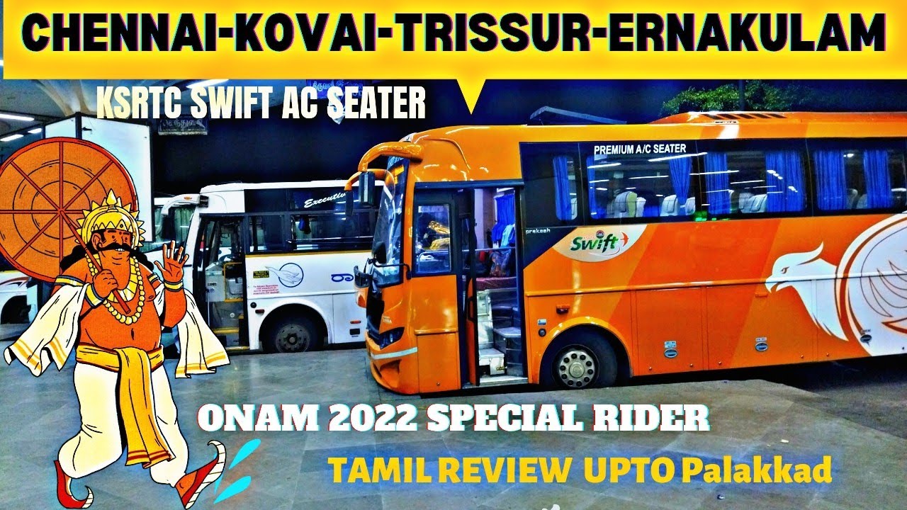 swift garuda premium Ac bus review-vlog from CHENNAI ️ERNAKULAM || onam ...