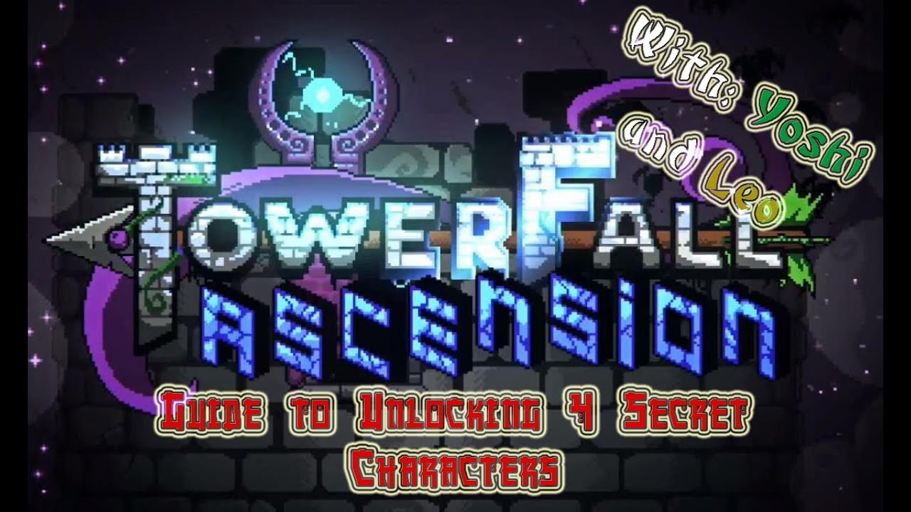 Towerfall Ascension Unlocking 4 Secret Characters - YouTube