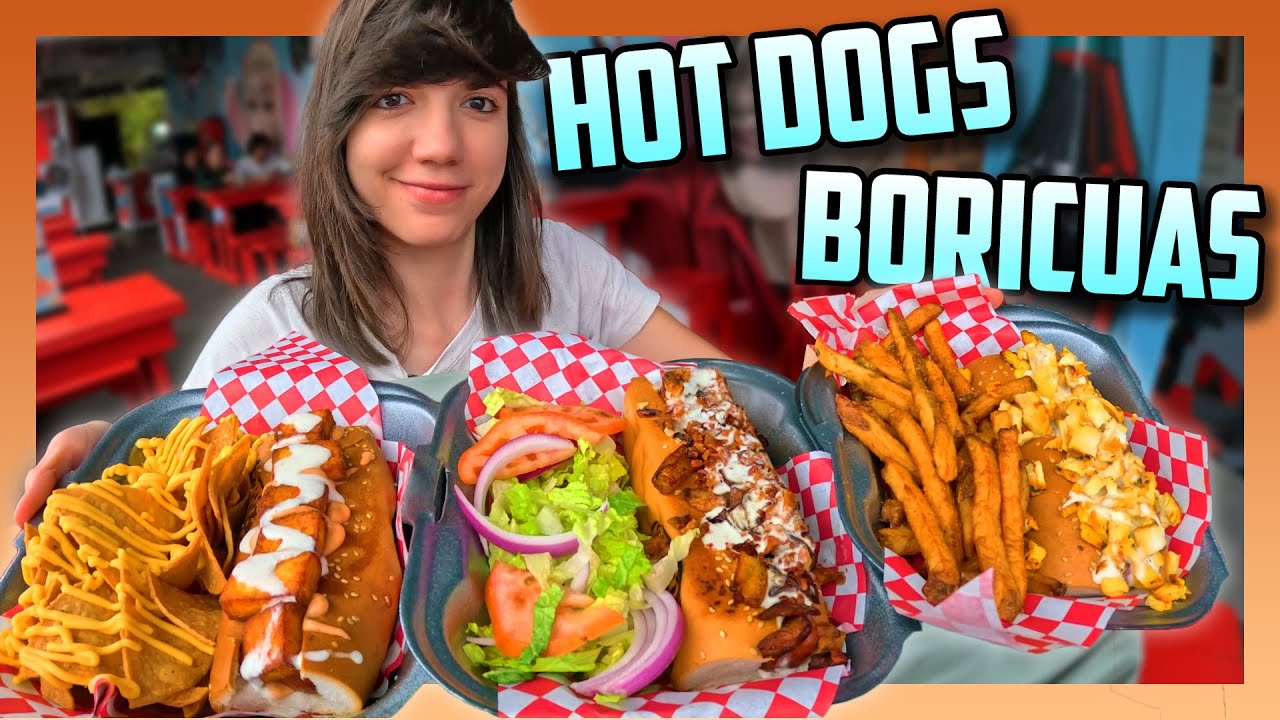 Los Hot Dogs Más Tremendos de PUERTO RICO - YouTube
