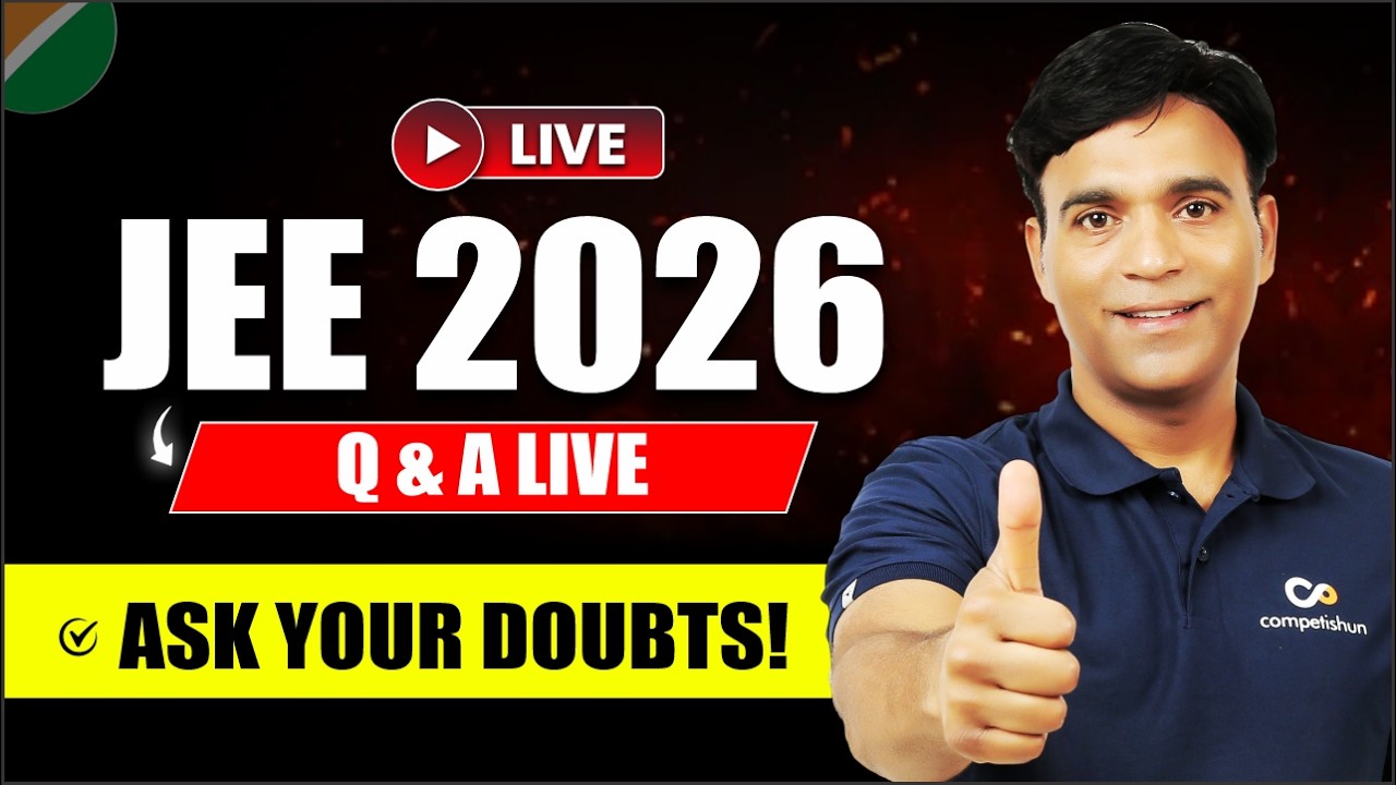 JEE 2026 Strategy/Motivation/Guidance with NS Sir | Live Q&A | Ask me ...