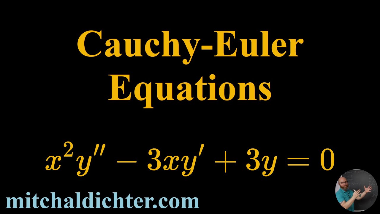 Cauchy-Euler Equations Example 1 - YouTube