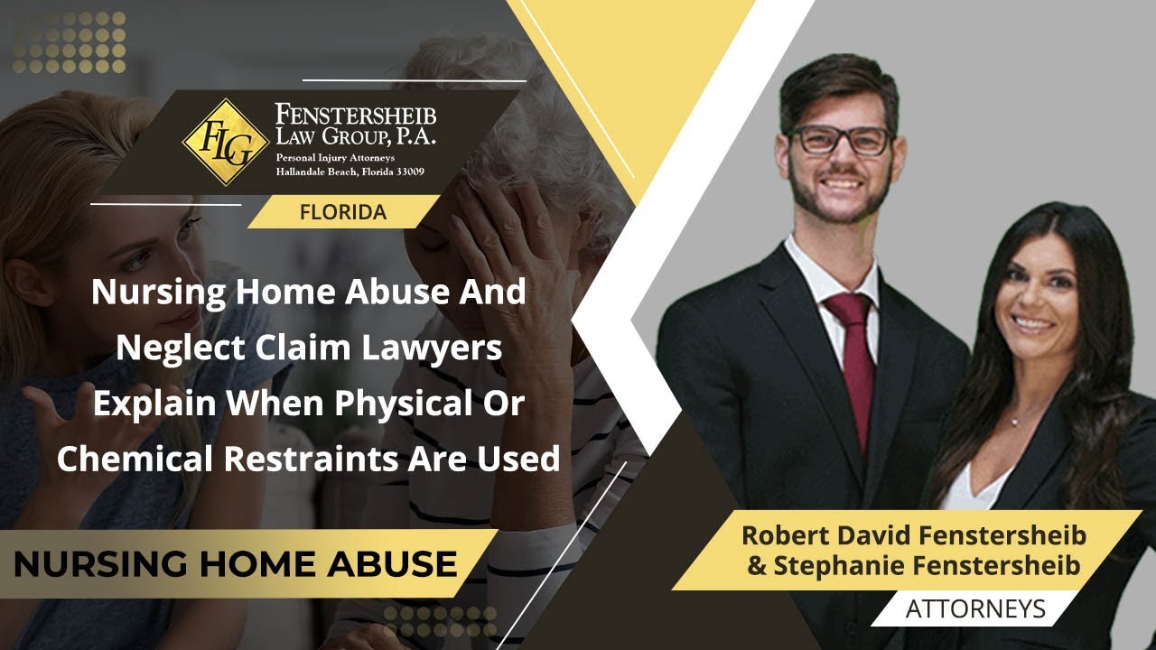 Nursing Home Abuse And Neglect Claim Lawyers Explain When Physical Or ...