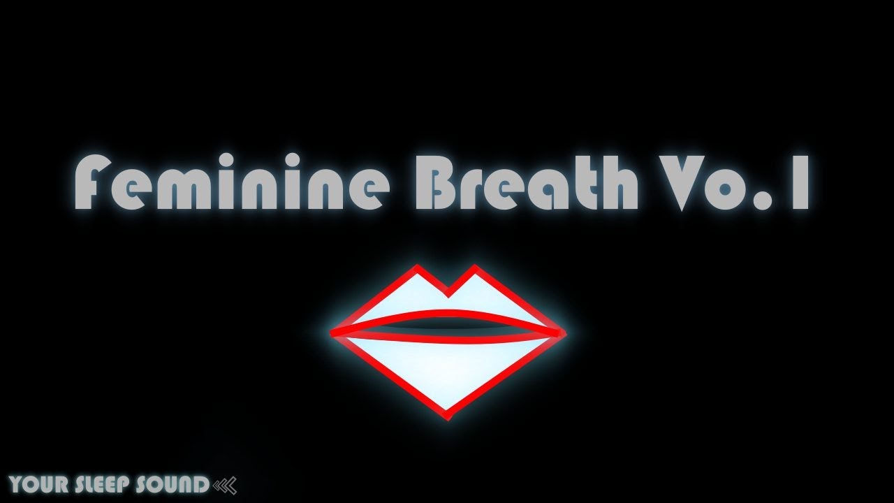 Comforting ASMR Feminine Breathing - Vol 1 | Full Nights Deep Restful ...