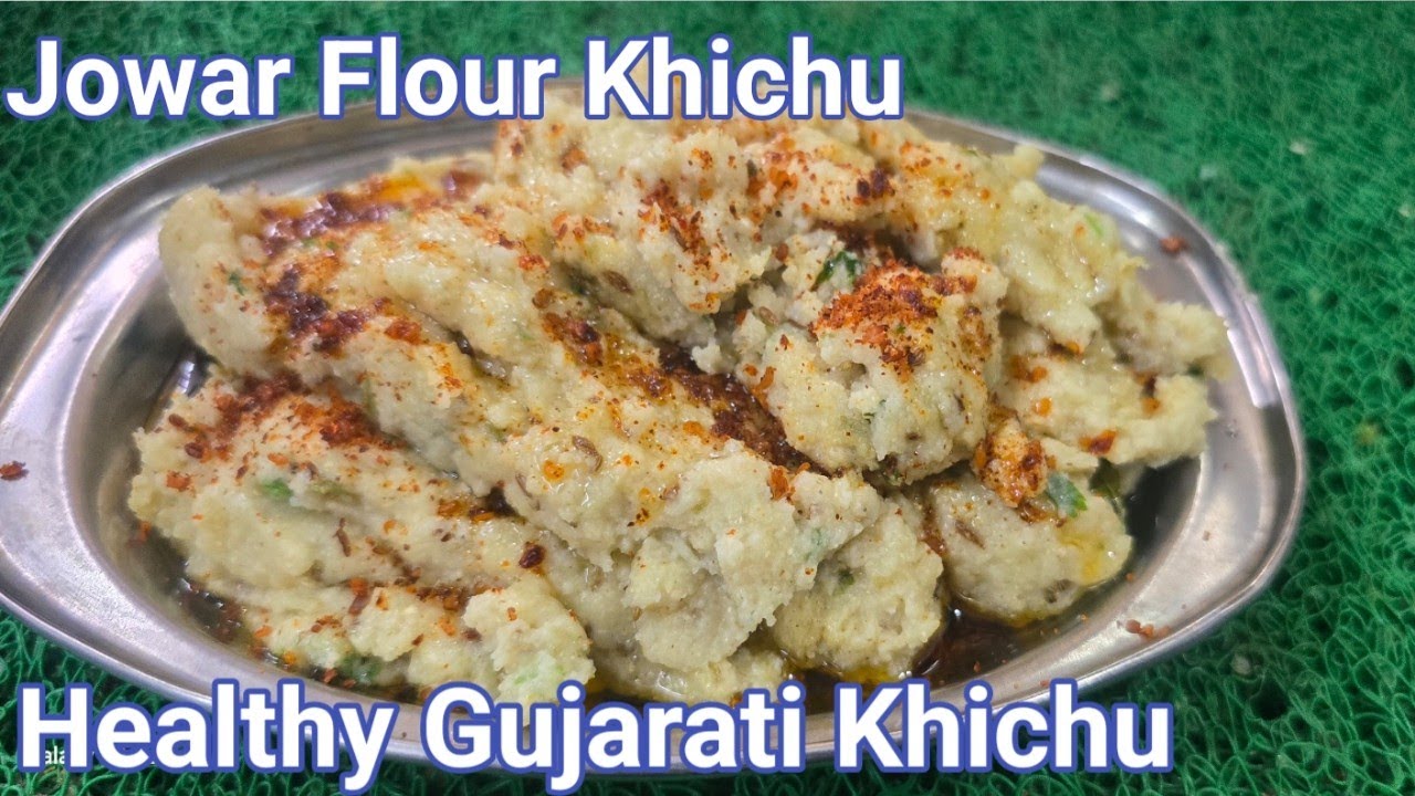 Khichu Without Papad Khar | Healthy Gujarati Khichu Recipe | Jowar ...