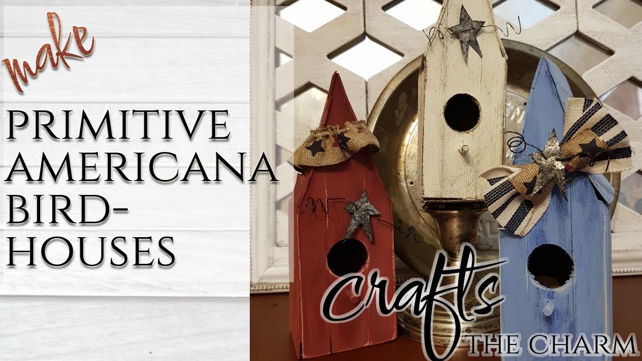 Make adorable primitive Americana birdhouses from scratch - YouTube