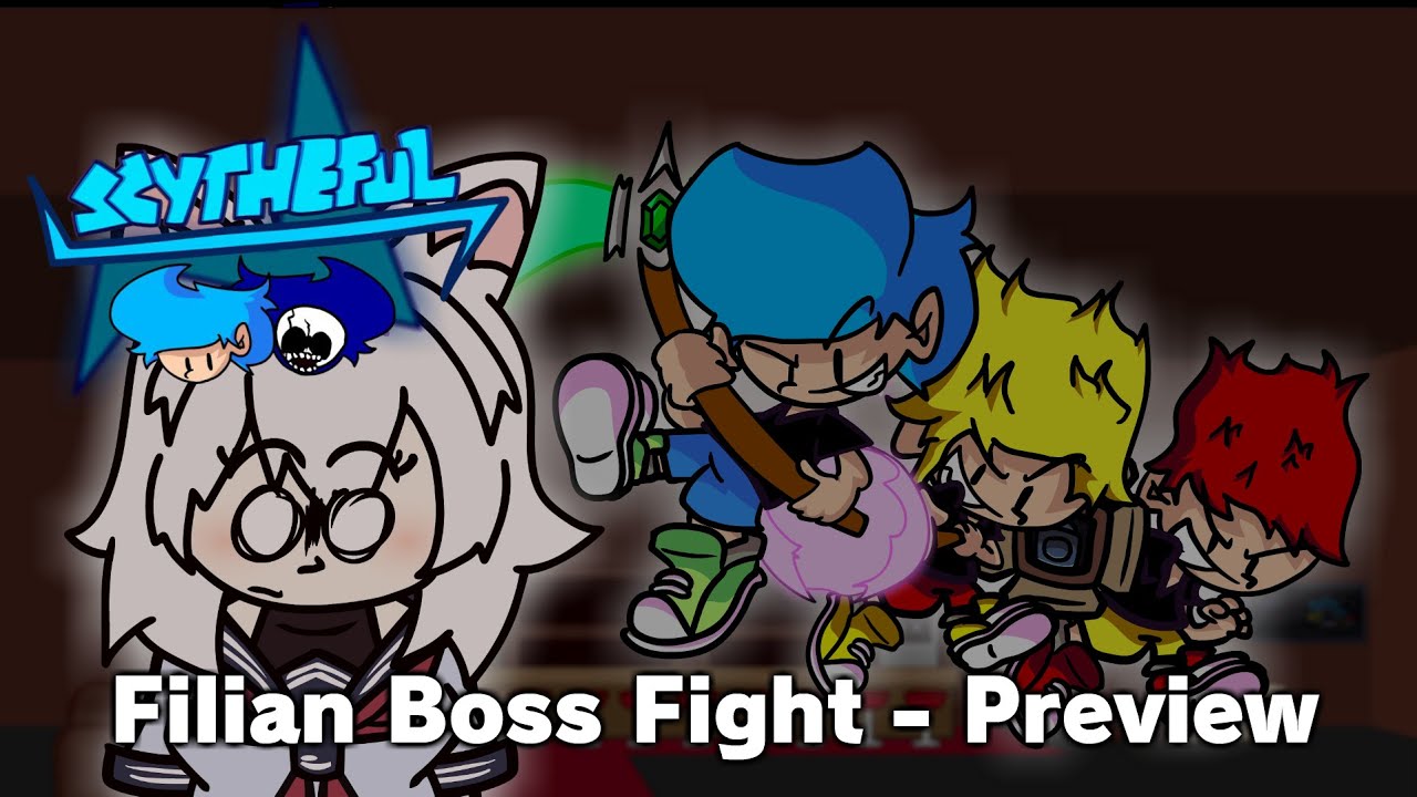 Scytheful PREVIEW - Filian Boss Fight (UPDATE 2) - YouTube