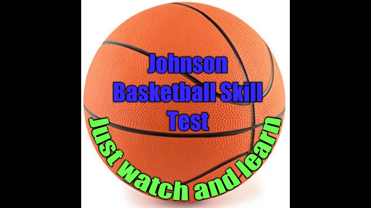 PET#11, Johnson Basketball Skill Test, B.P.Ed & M.P.Ed, Net, Set, TGT ...