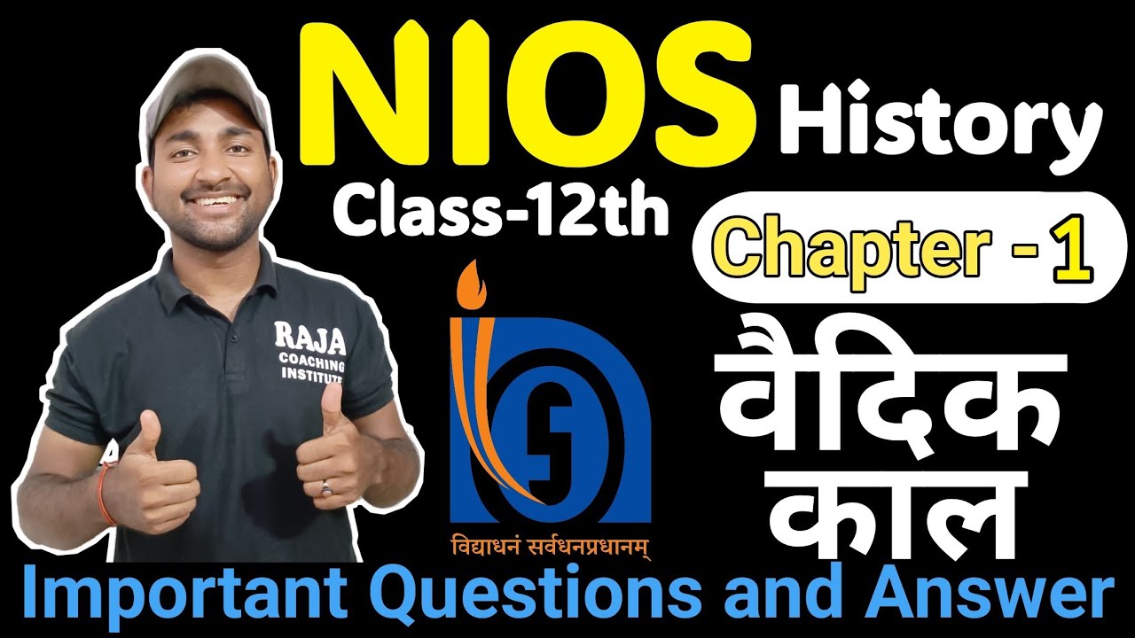 NIOS Class 12th History Chapter 4 वैदिक काल Important Questions and ...
