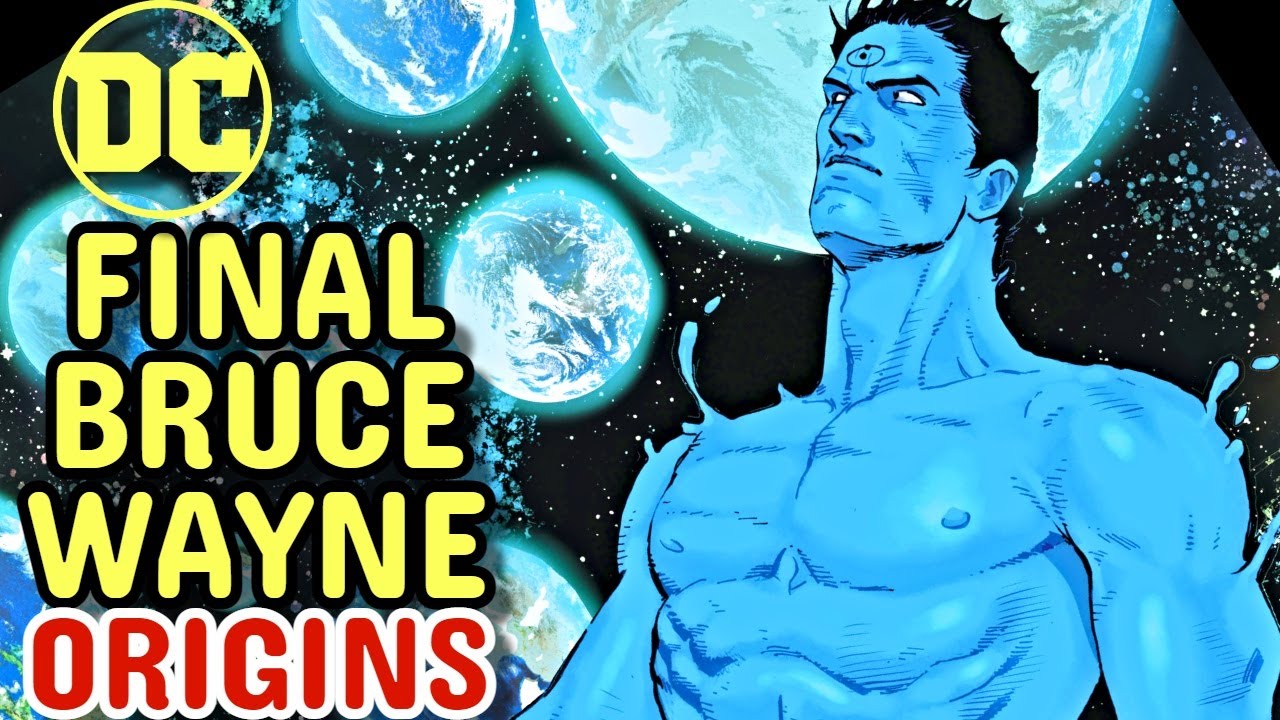 Final Bruce Wayne Origins - When Batman Became Doctor Manhattan In An Insane Dark Multiverse ...