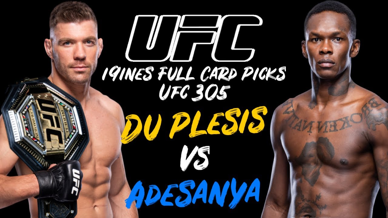 UFC 305: Du Plesis vs Adesanya Full Card Predictions - YouTube