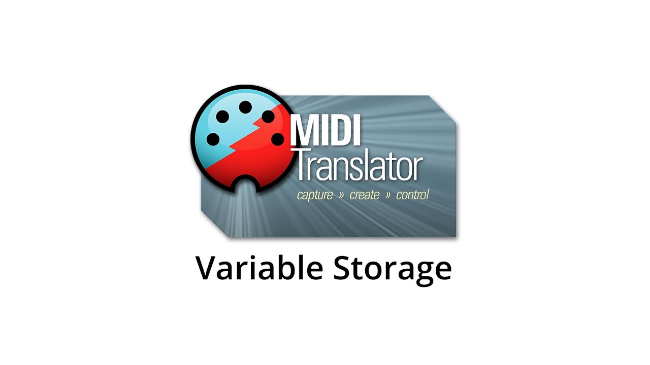 Tutorial: Persistent Variable Storage with Bome MIDI Translator Pro (v1 ...