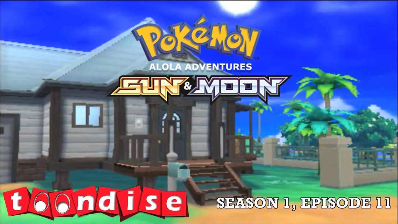 Pokémon Sun and Moon: Alola Adventures - Season 1, Episode 11 - Dancing ...