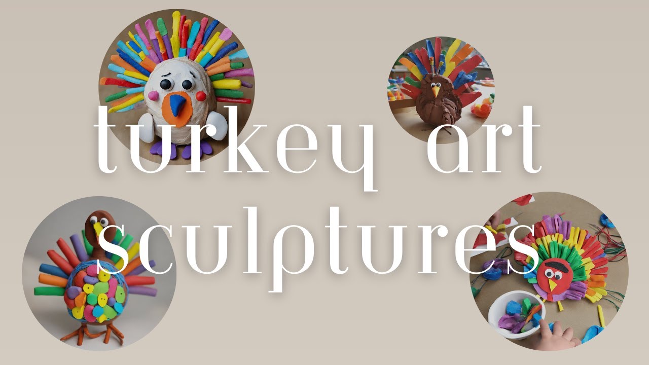 Turkey Art Sculpture: Preschool Crafts - YouTube
