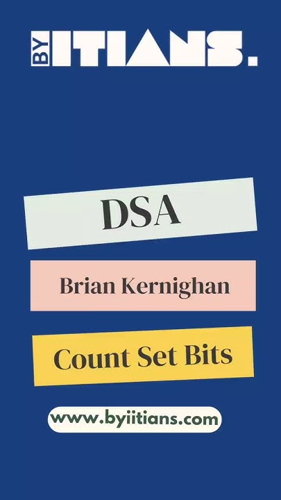 Count the number of set bits | Most Optimal Code | Brian Kernighan | BYIITians - YouTube