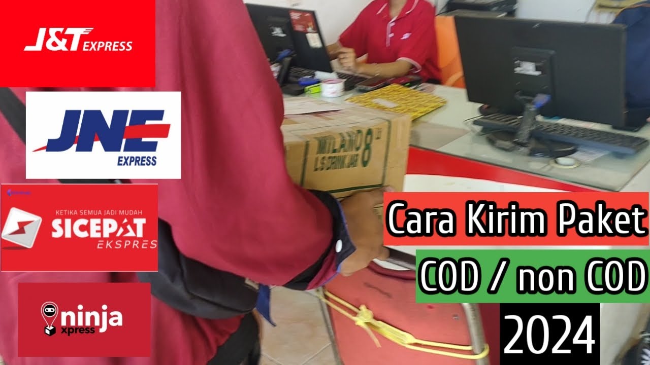 Cara Mengirim Paket Jnt Express / JNE Express / Ninja Express / Sicepat ...