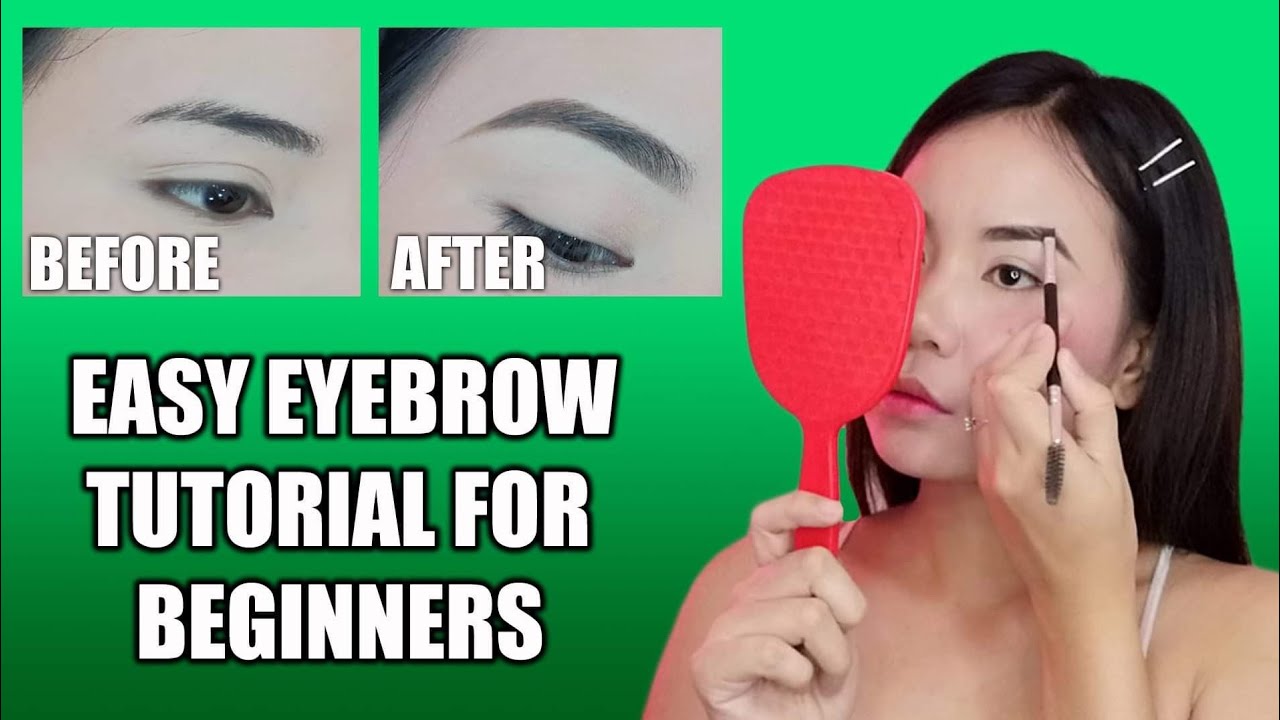 PAANO MAG KILAY | EASY EYEBROW TUTORIAL FOR BEGINNERS (step by step ...
