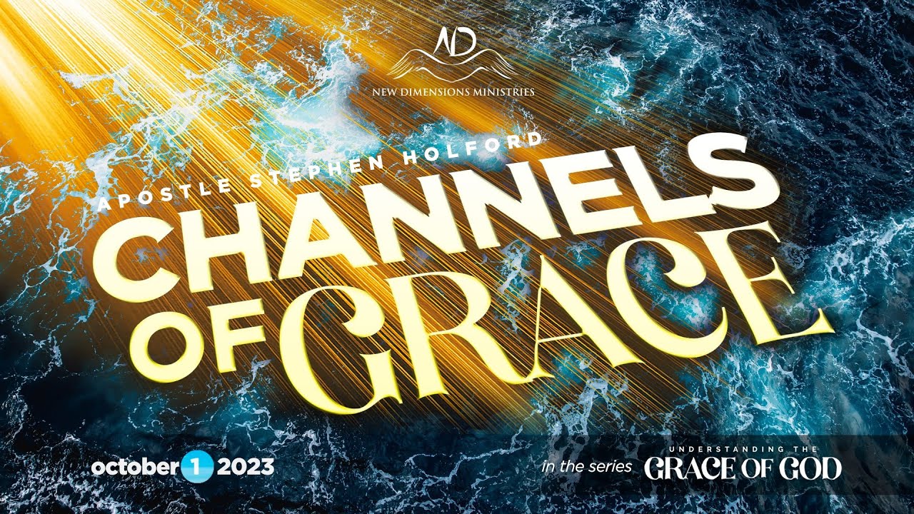 NDM Sunday || Channels Of Grace with Apostle Stephen Holford || October ...