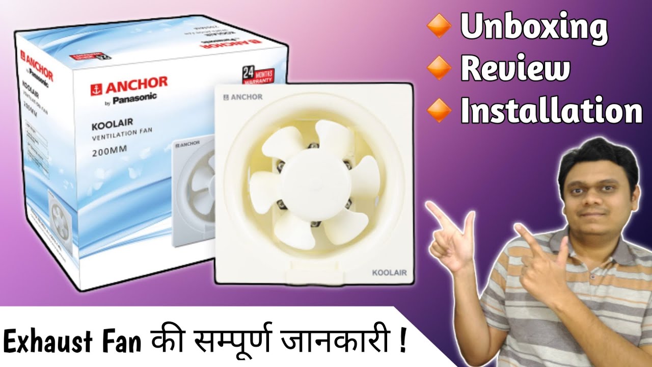 How to Install Exhaust fan at home DIY | Unboxing & Review of Anchor ...