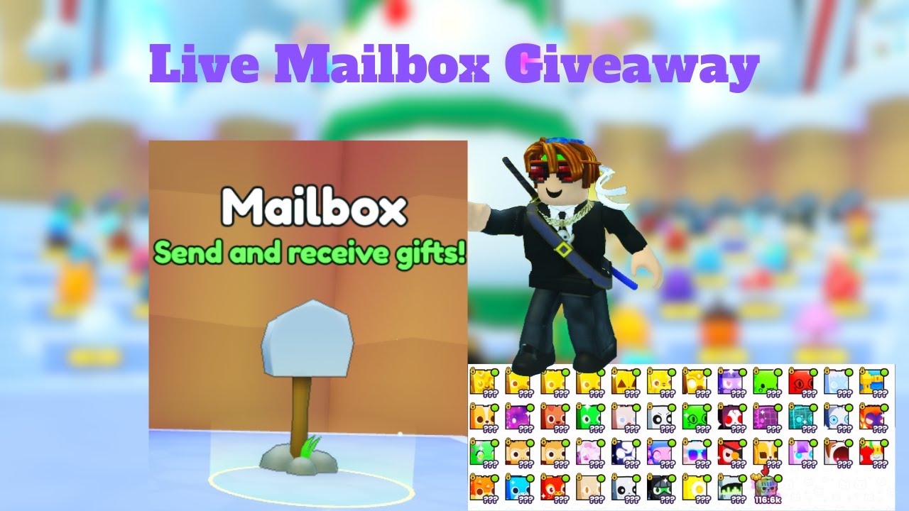 Live Pet Simulator 99 Mail Box Giveaways! Join Now - YouTube