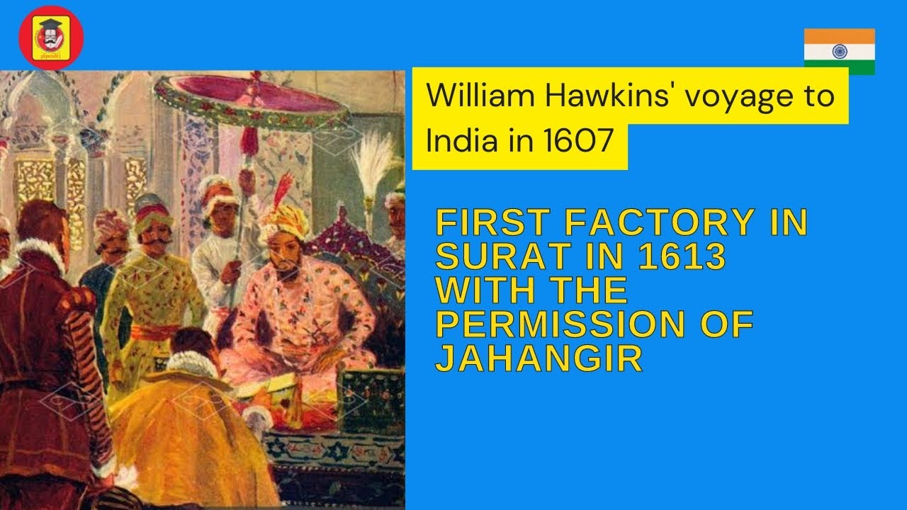 William Hawkins' voyage to India in 1607 | IIndian History for ...