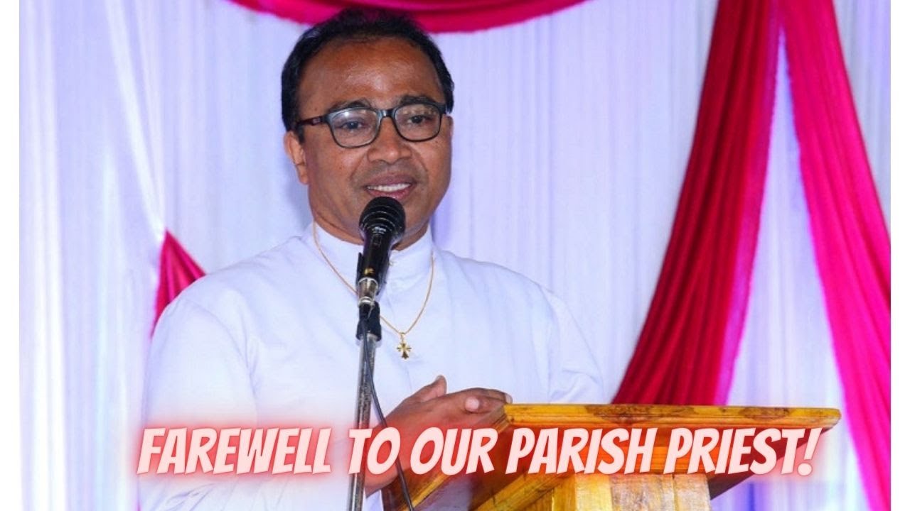 Farewell to Parish Priest Fr Alexander Lewis - YouTube
