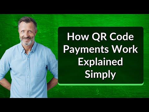 How QR Code Payments Work Explained Simply - YouTube