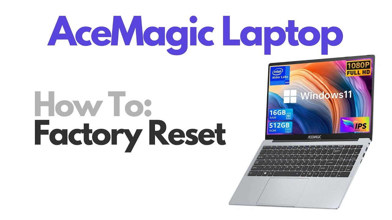 How To Factory Reset AceMagic Laptop Computer - Restore Factory ...