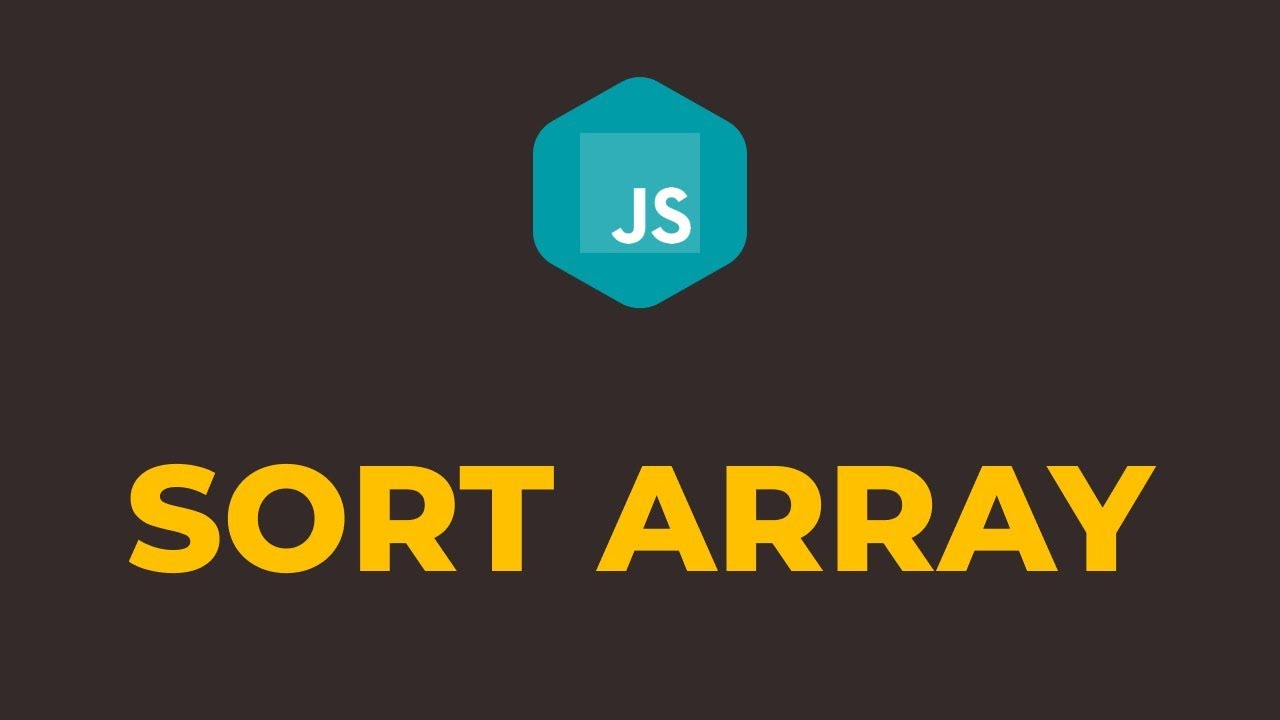 How To Sort An Array In Javascript